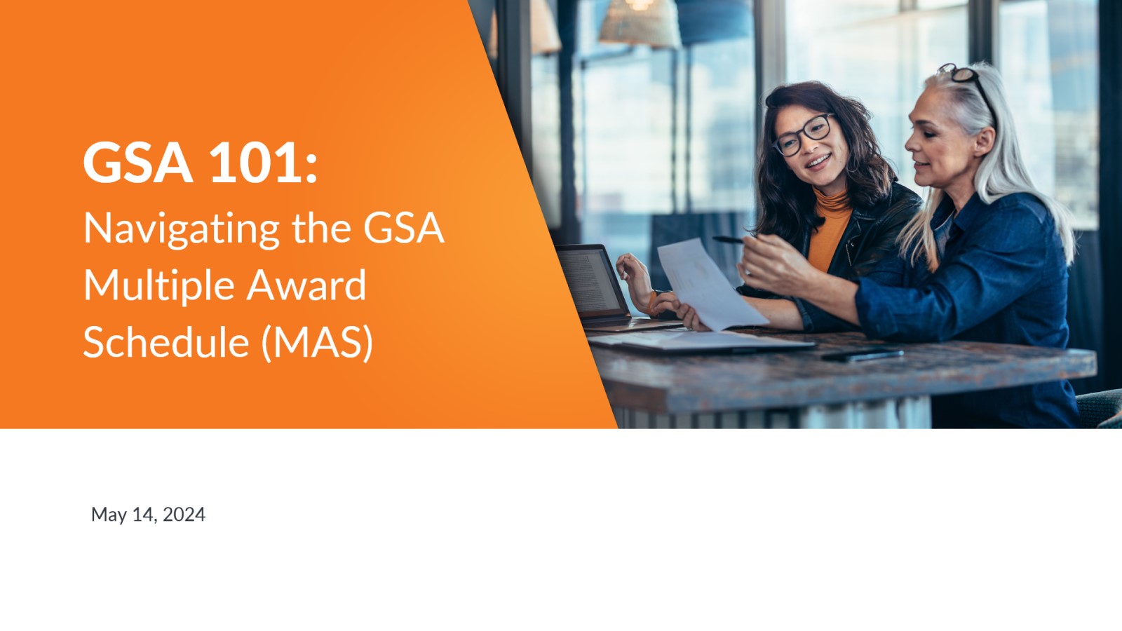 GSA 101: Navigating the GSA Multiple Award Schedule (MAS) - Aprio